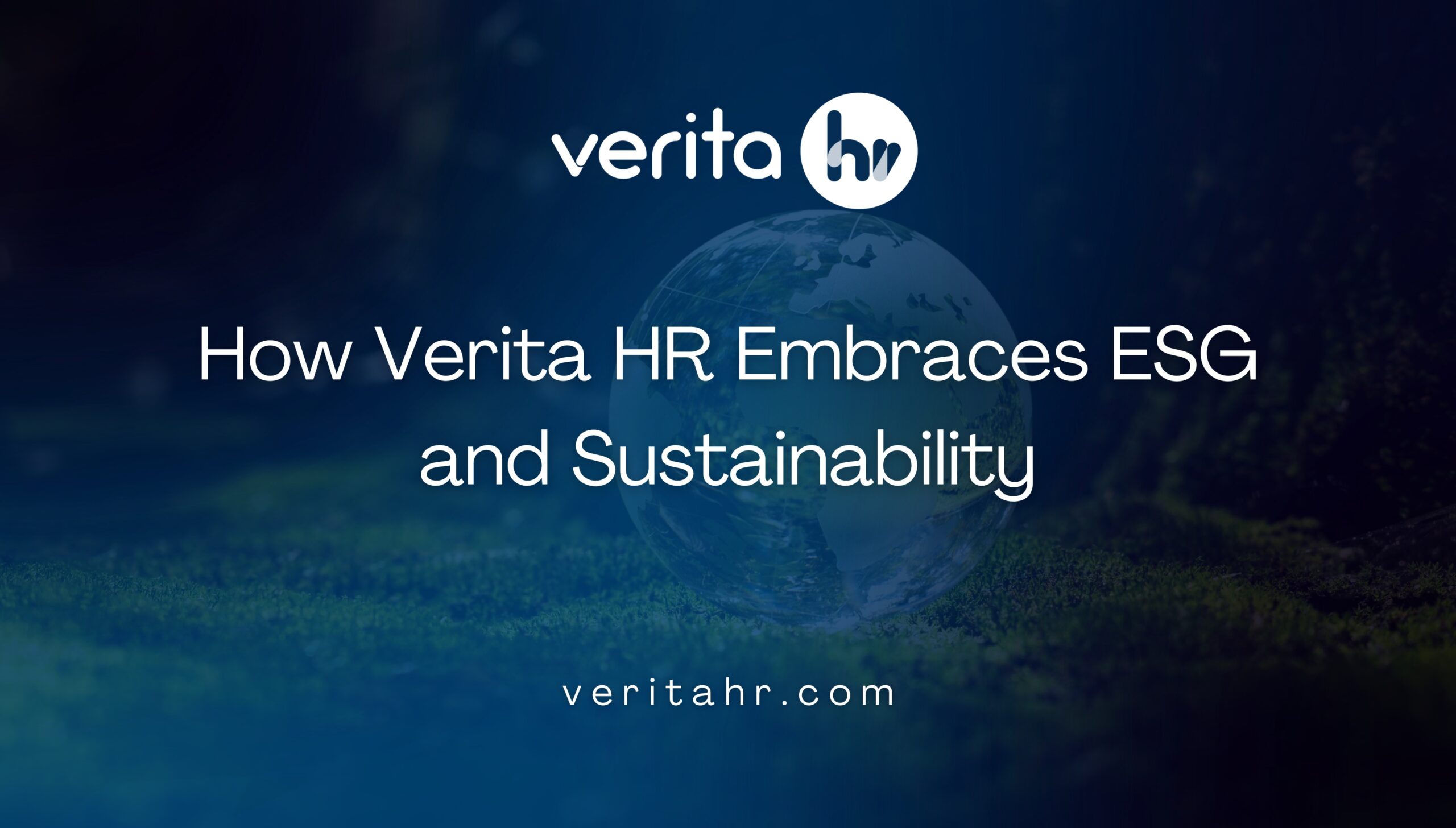 How Verita HR Embraces ESG and Sustainability - Verita HR