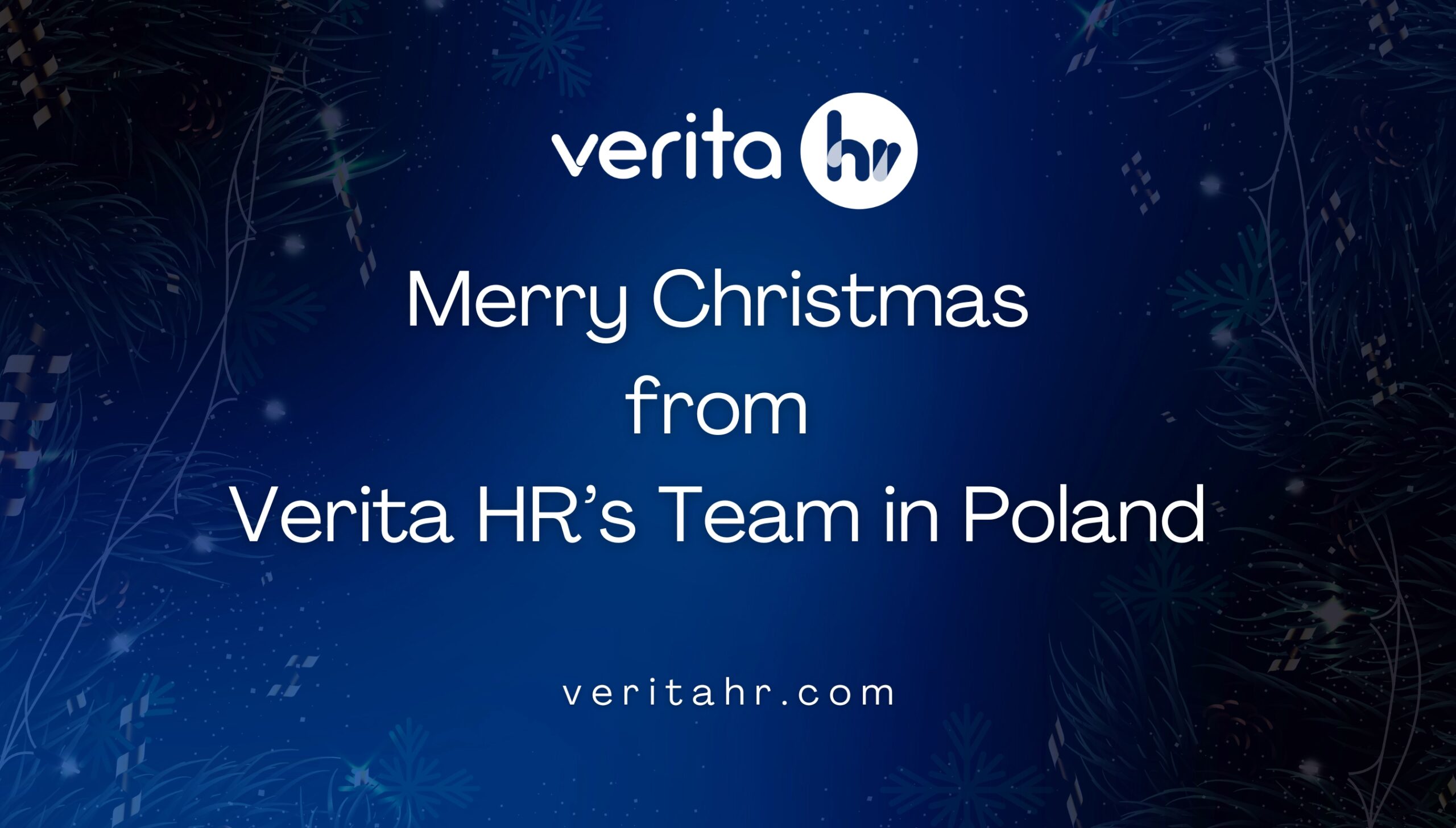 Merry Christmas from Verita HR’s Team in Poland - Why Traditions and Culture are Important ...
